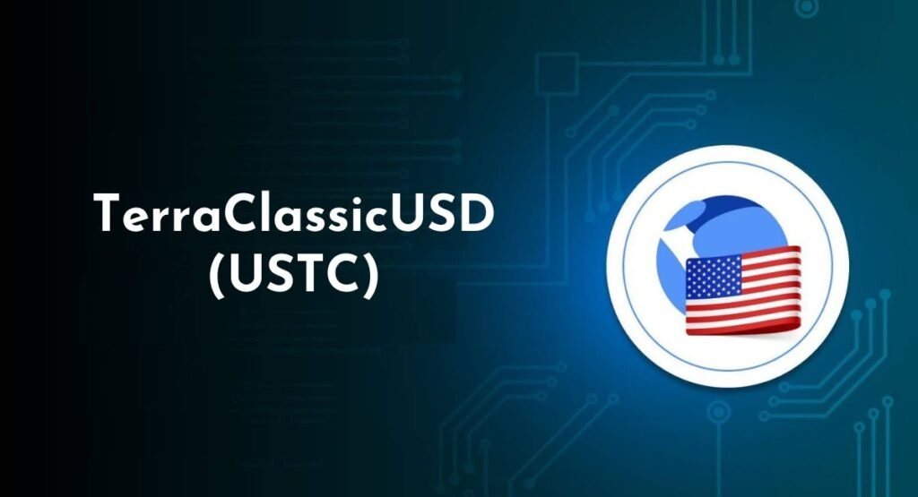 USTC Price Prediction 2025, 2030, 2040: Will USTC Reach $1?